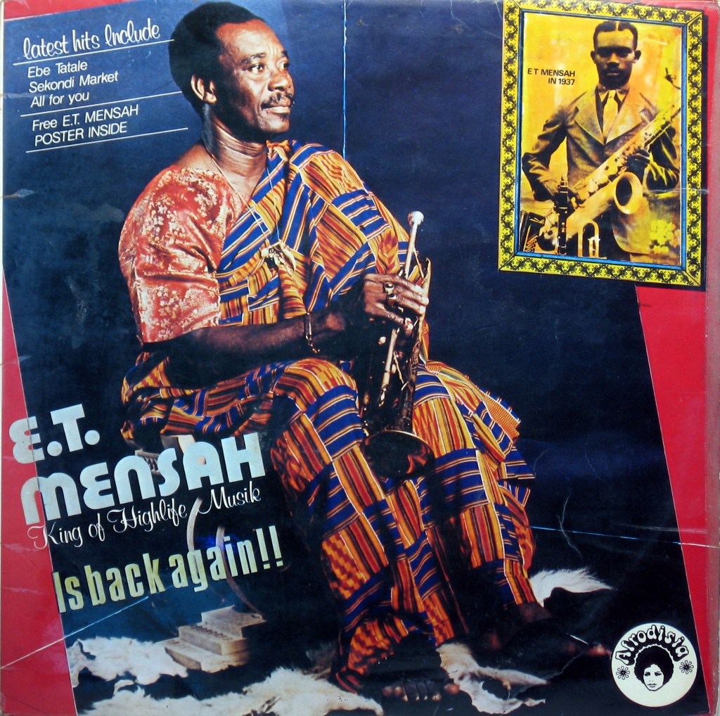 E.T. Mensah, King of Highlife – is Back Again !!, Afrodisia 1976 ...