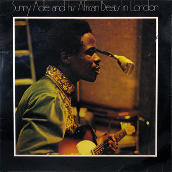 Sunny Adé and his African Beats – in London Sunny Alade Records 1977 ...