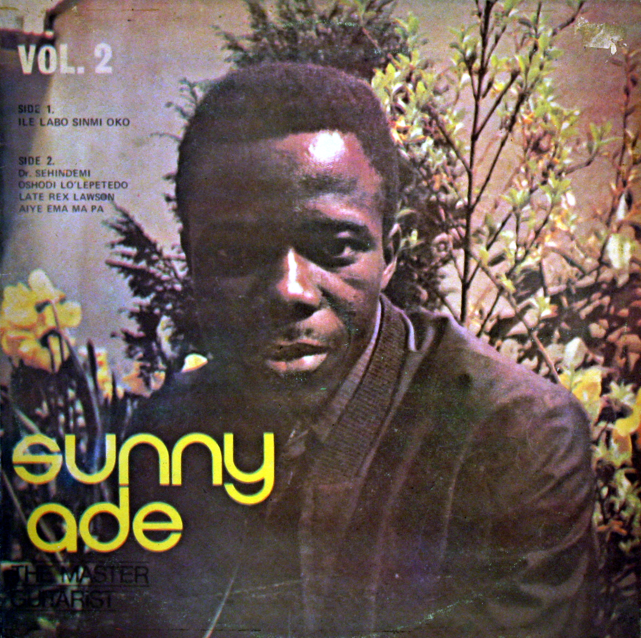 Sunny Adé & his Green Spot Band The Master Guitarist, vol.2 African ...