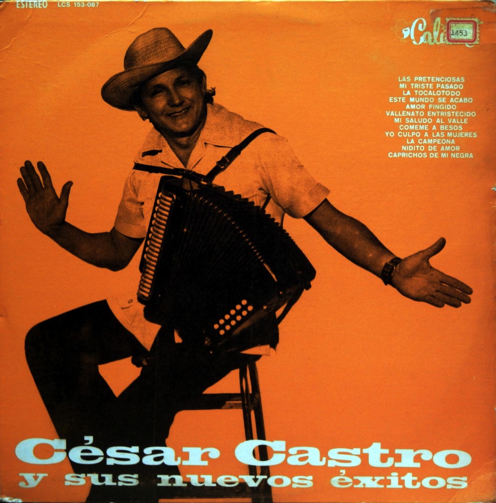 César Castro y sus Nuevos Éxitos Caliente 1973 | Global Groove Independent