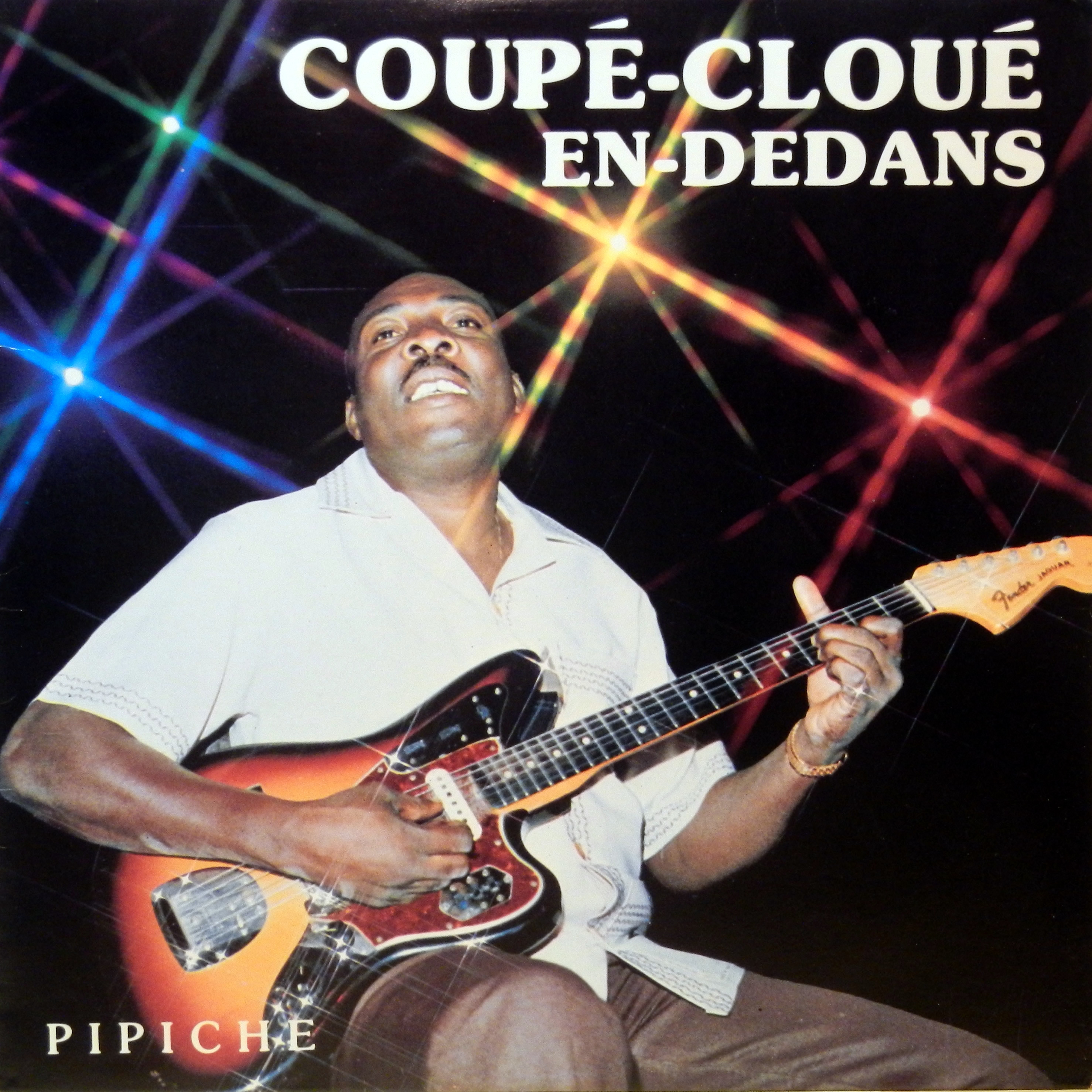 Coupé Cloué – En-Dedans, Pipiche Chancy Records 1980 – Global Groove ...