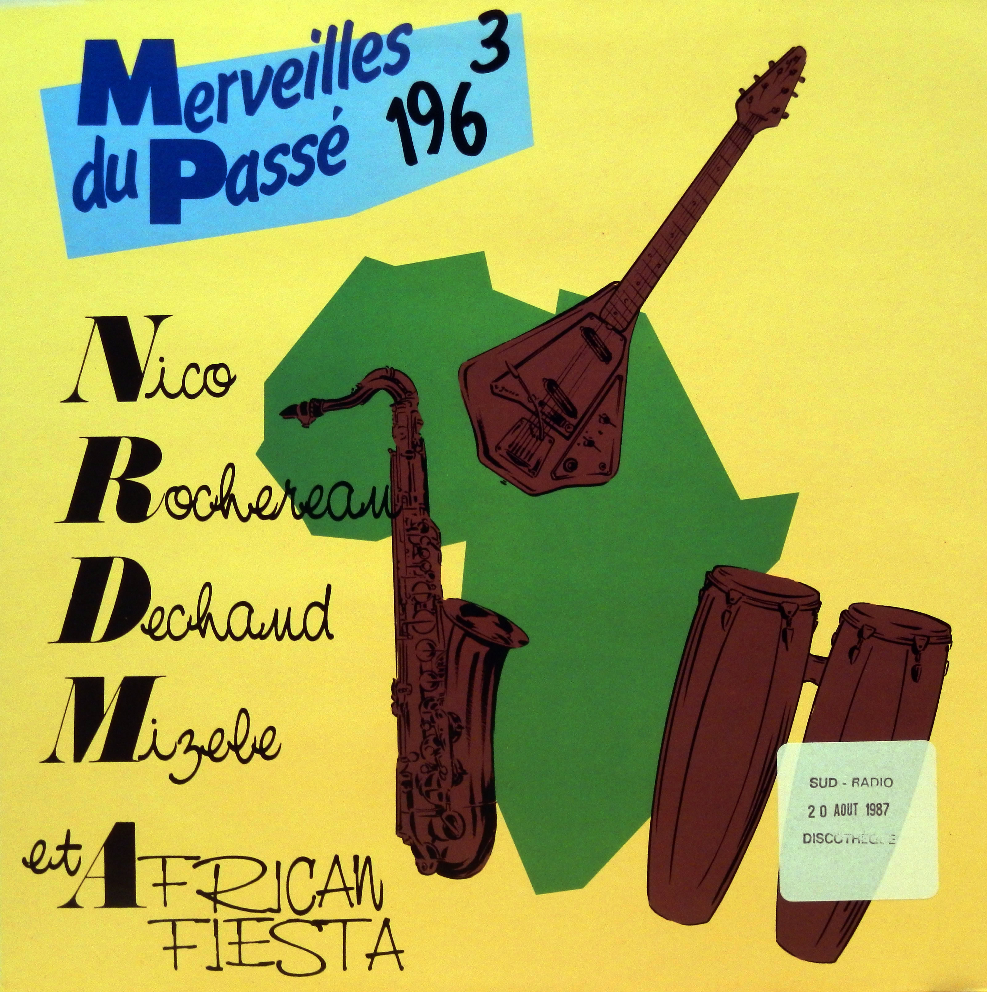 African Fiesta, Nico, Rochereau, Dechaud & Mizele – Merveilles du Passé ...