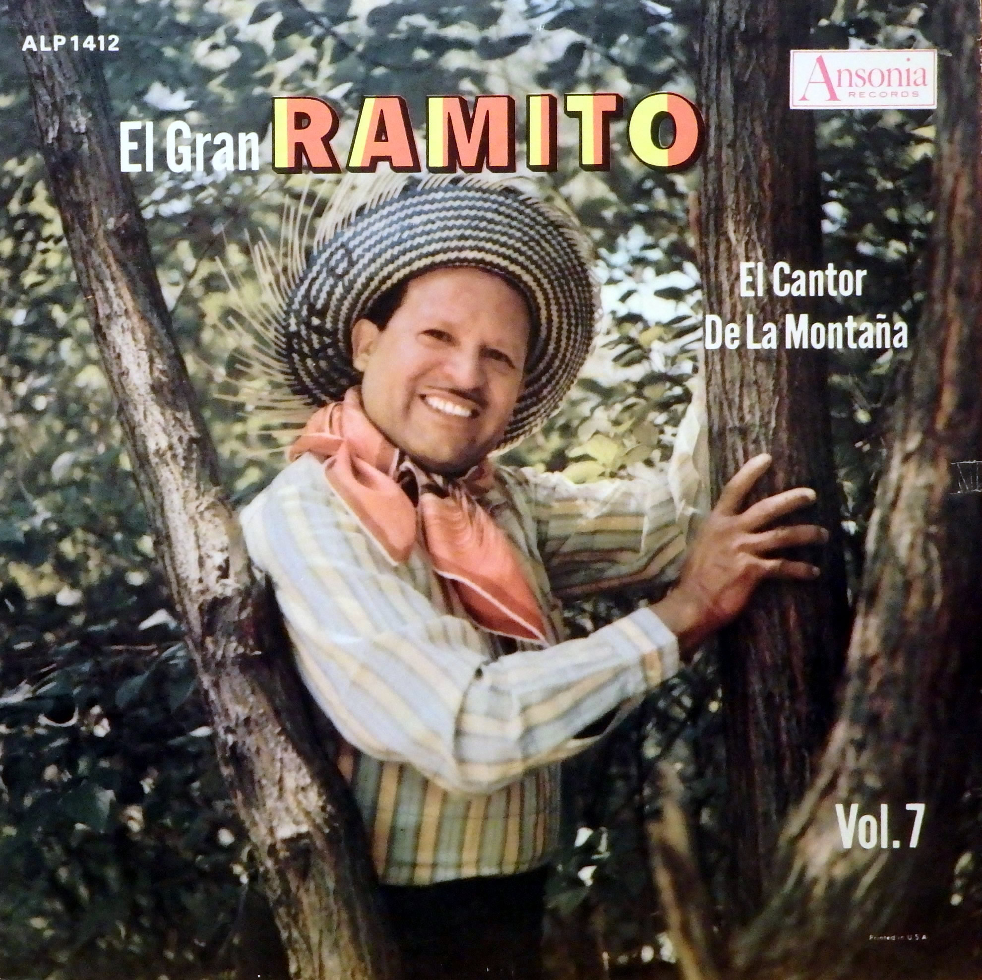 El Gran Ramito – el Cantor de la Montaña vol. 7 Ansonia ALP 1412 ...