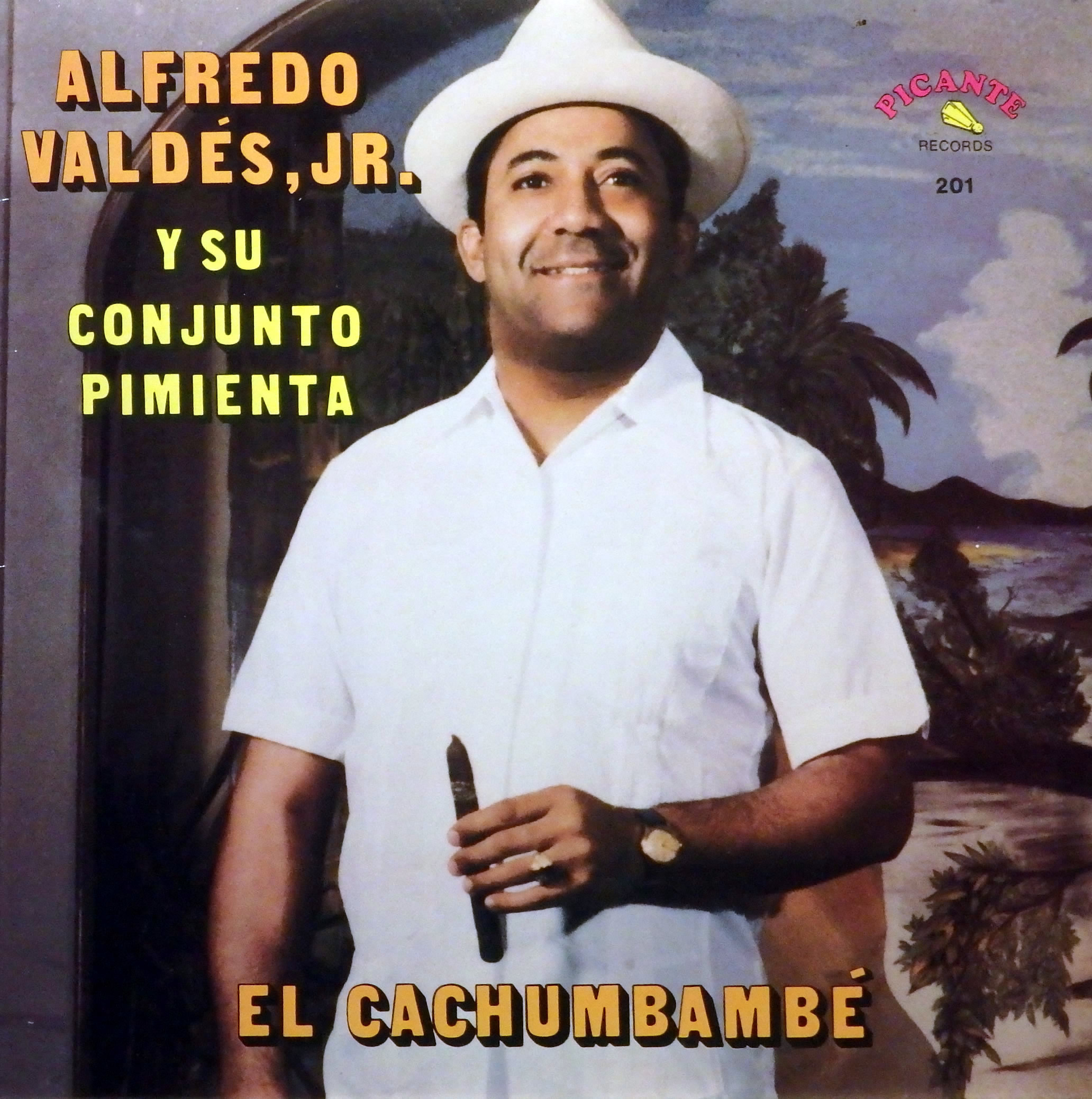 Alfredo Valdes Jr. y su Conjunto Pimienta El Cachumbambé Picante 1981 ...