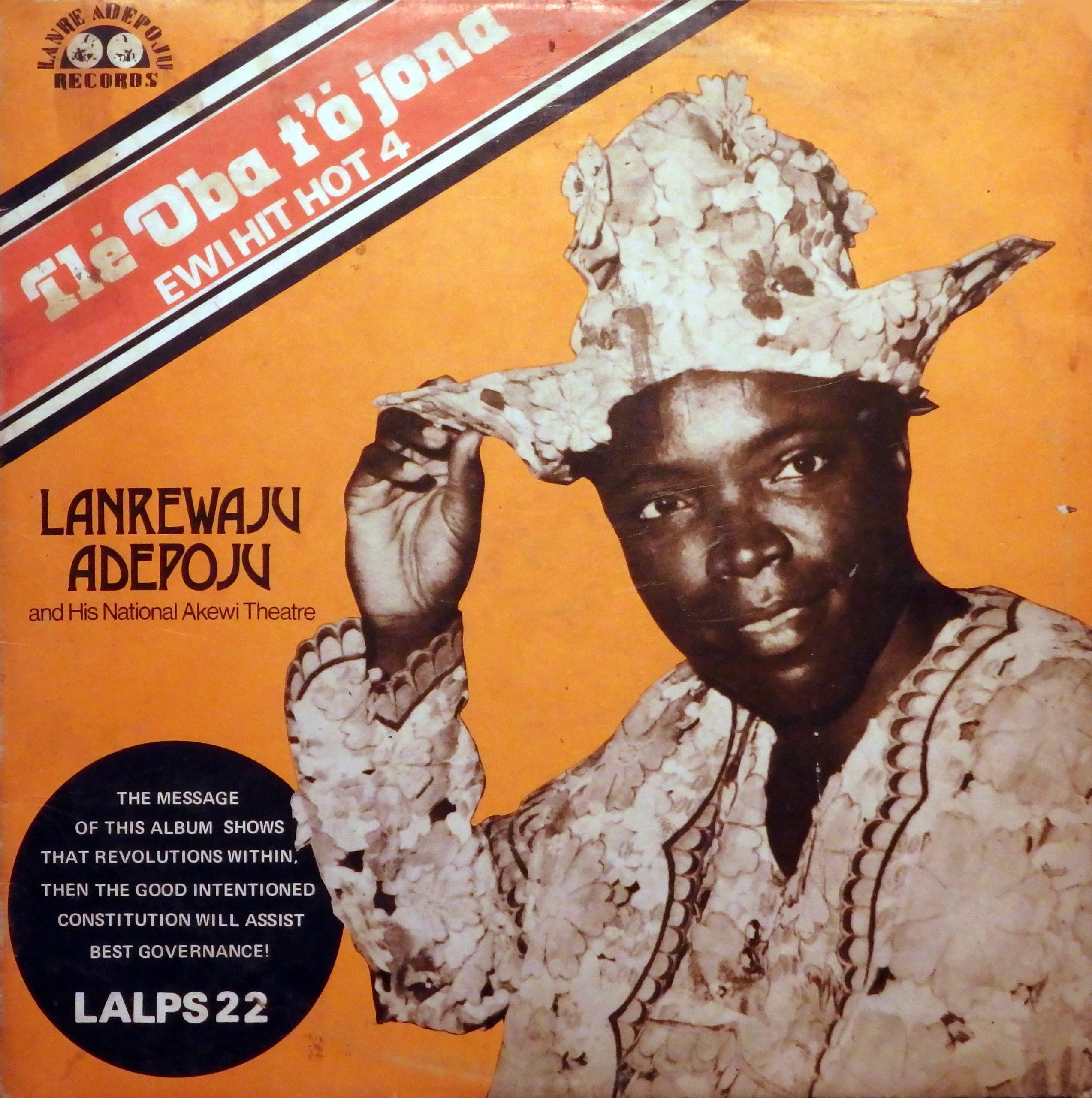 Lanrewaju Adepoju and his National Akewi Theatre Ilé Oba t’o Jona, Ewi ...